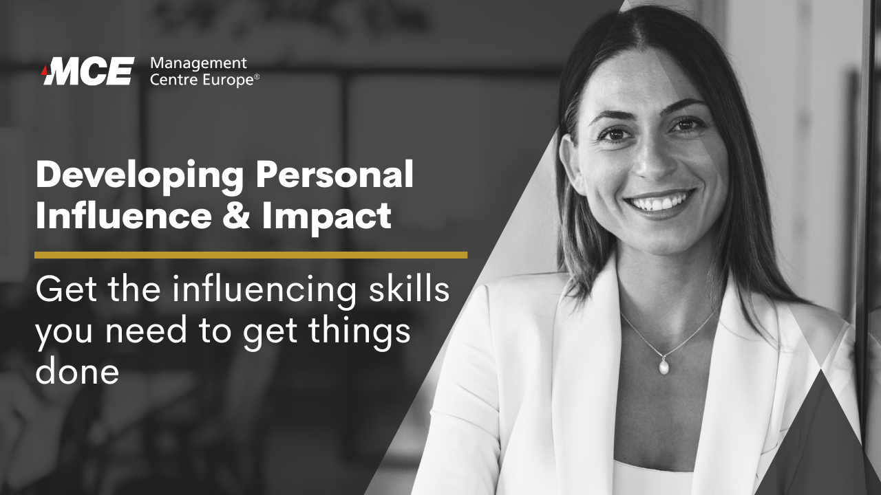 Developing Personal Influence and Impact | MCE Training Programme